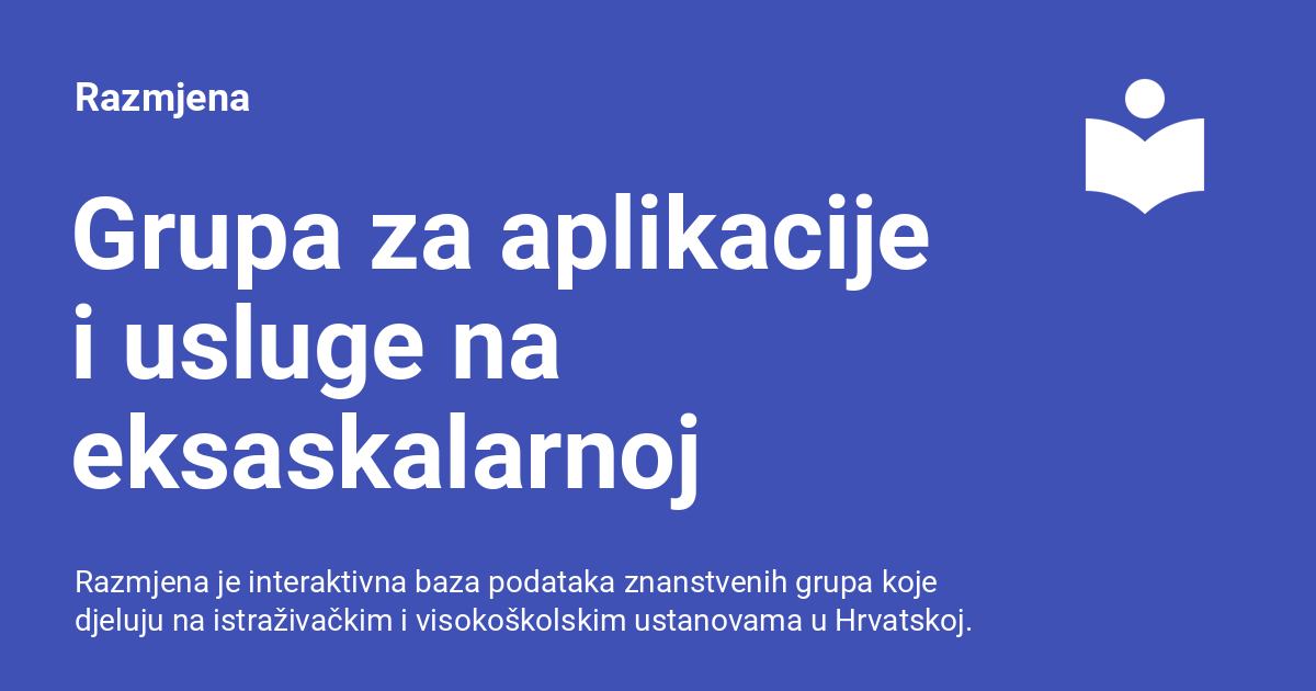 Grupa za aplikacije i usluge na eksaskalarnoj istraživačkoj infrastrukturi - Razmjena